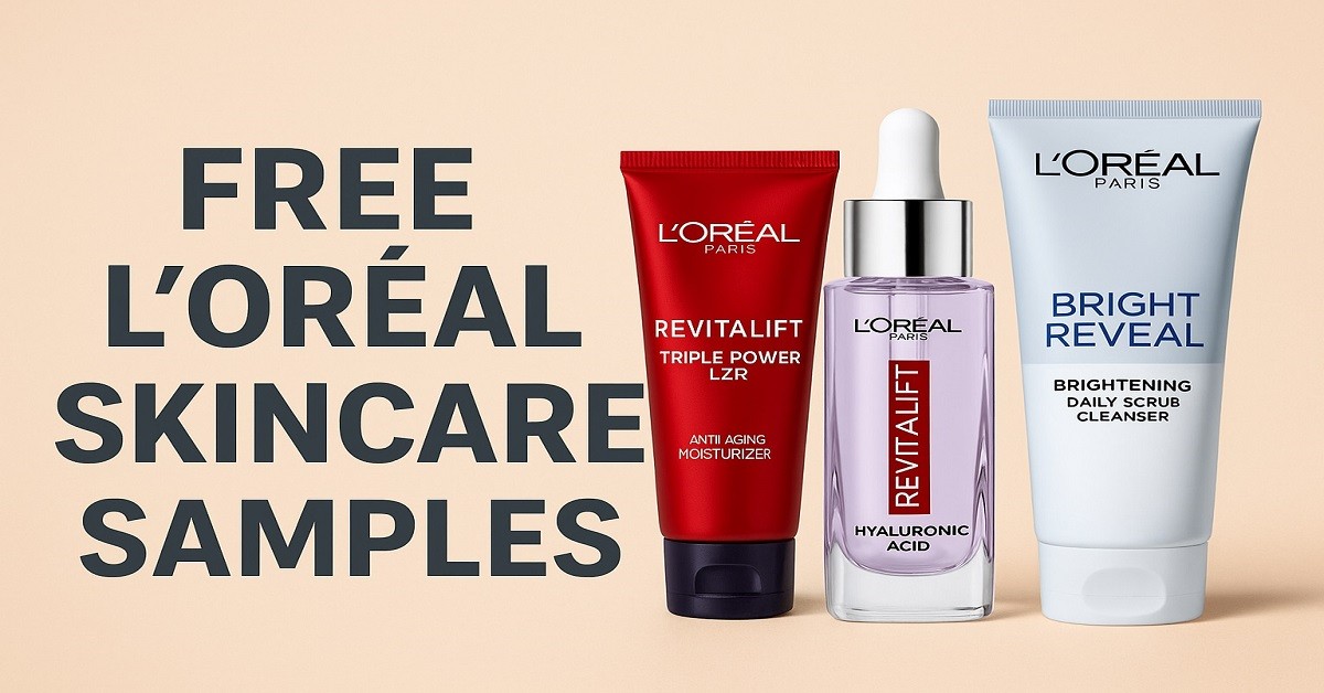Learn How to Get Free L'Oréal Skincare Samples Today - Expable